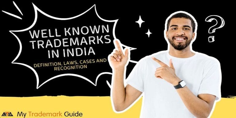 Well-Known Trademarks in India: The Ultimate Guide | My Trademark Guide