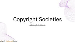 Copyright Societies in India – Meaning & Legal Framework